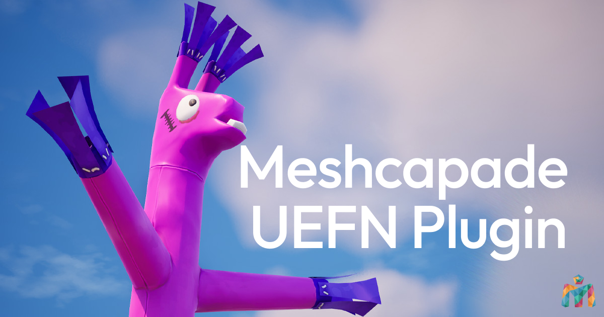 Unreal Engine for Fortnite | Meshcapade Me